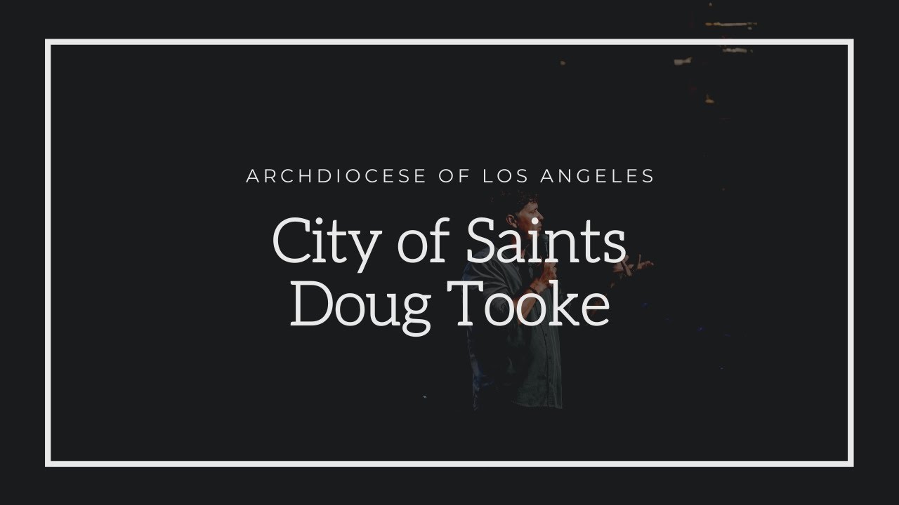 #CityofSaints 2019 Doug Tooke - YouTube