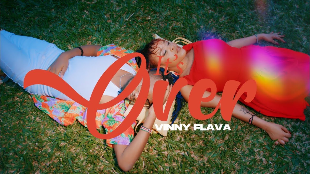 IT'S OVER - VINNY FLAVA (OFFICIAL MUSIC VIDEO) - YouTube Music