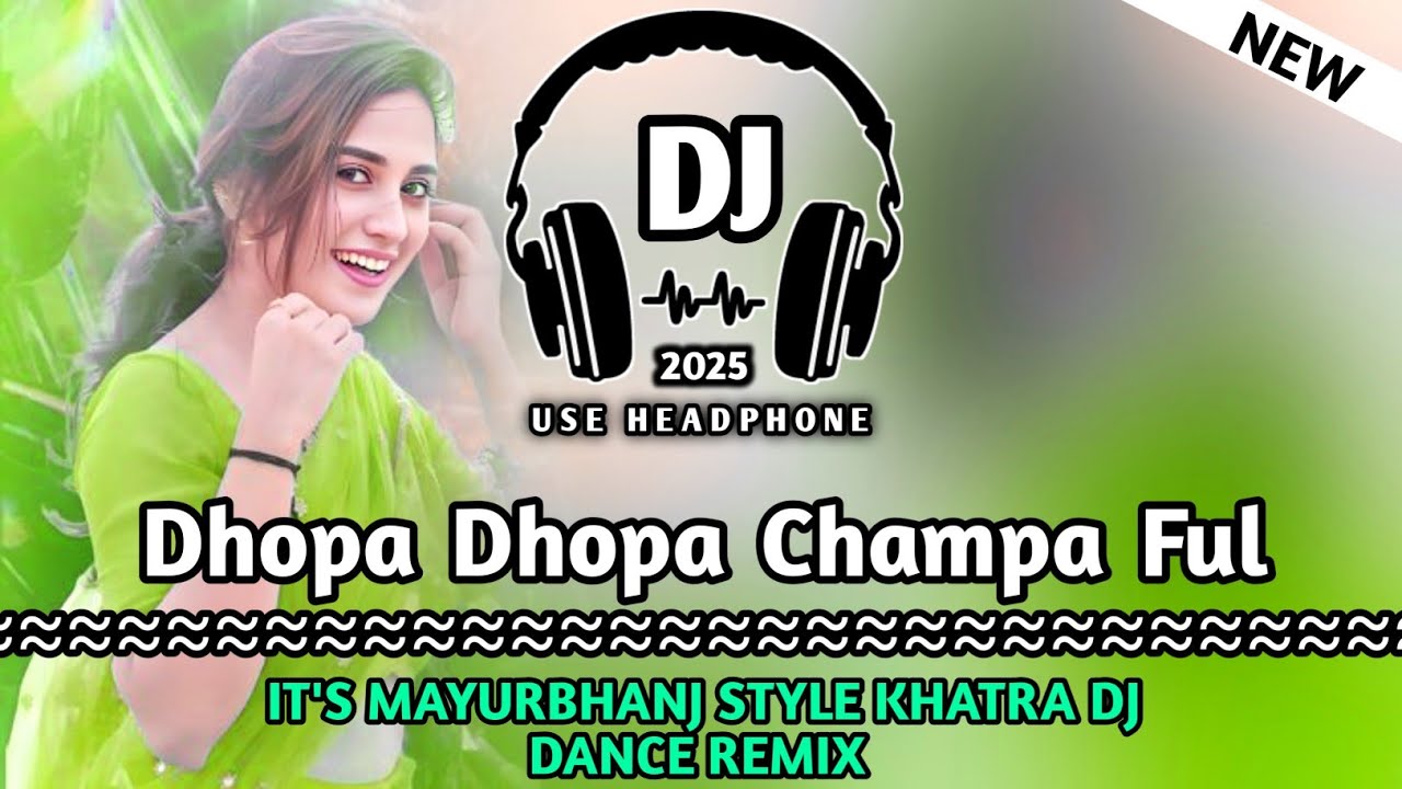 New Jhumar Dj Song !! Dhopa Dhopa Champa Ful !! Jhumar Dance Remix ...
