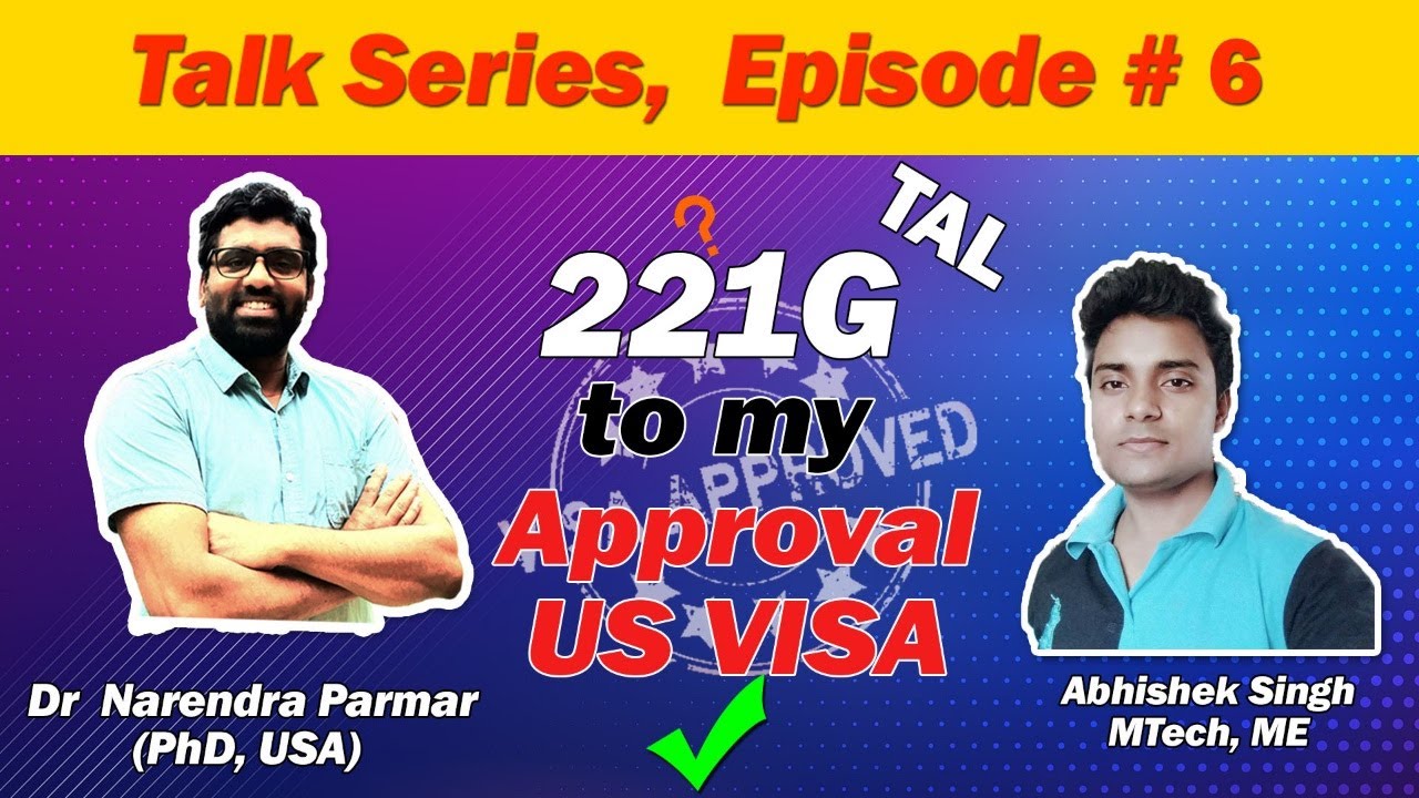 221G Case to my US VISA approval experience | University of Miami | PhD ...