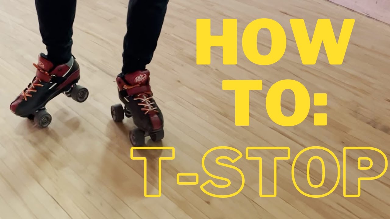 HOW TO ROLLER-SKATE: T-STOPS - YouTube