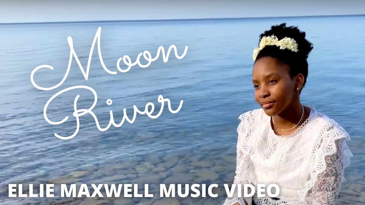 MOON RIVER | Audrey Hepburn - Ellie Maxwell Music Video - YouTube