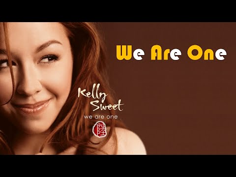 Kelly Sweet【We Are One 2007】(Lyrics MV)(1080p) - YouTube