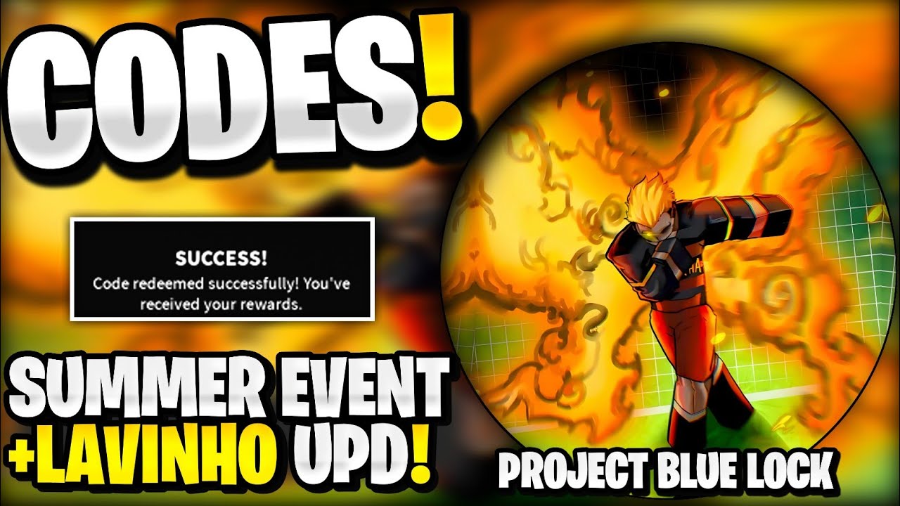 🔥*NEW* All Working LAVINHO/SUMMER UPDATE CODES FOR PROJECT BLUE LOCK ...