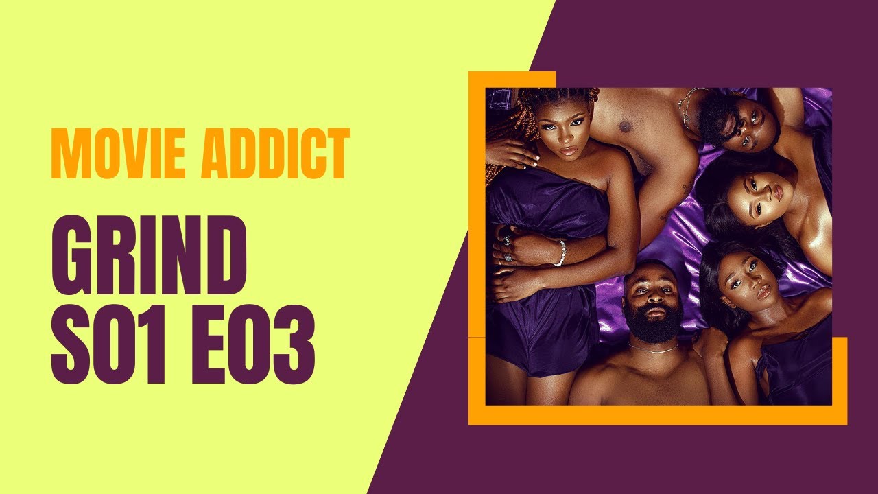 Grind S01 E03 - YouTube
