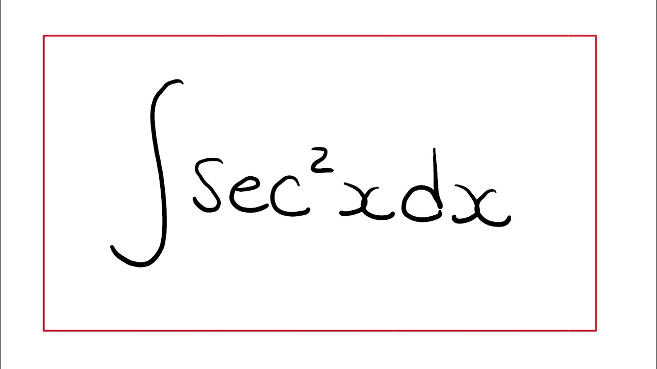 Integral of sec^2(x) - YouTube