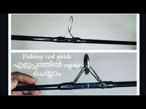 Fishing Rod Guide Changing || Pen Fishing Rod || Kerala Fishing - YouTube
