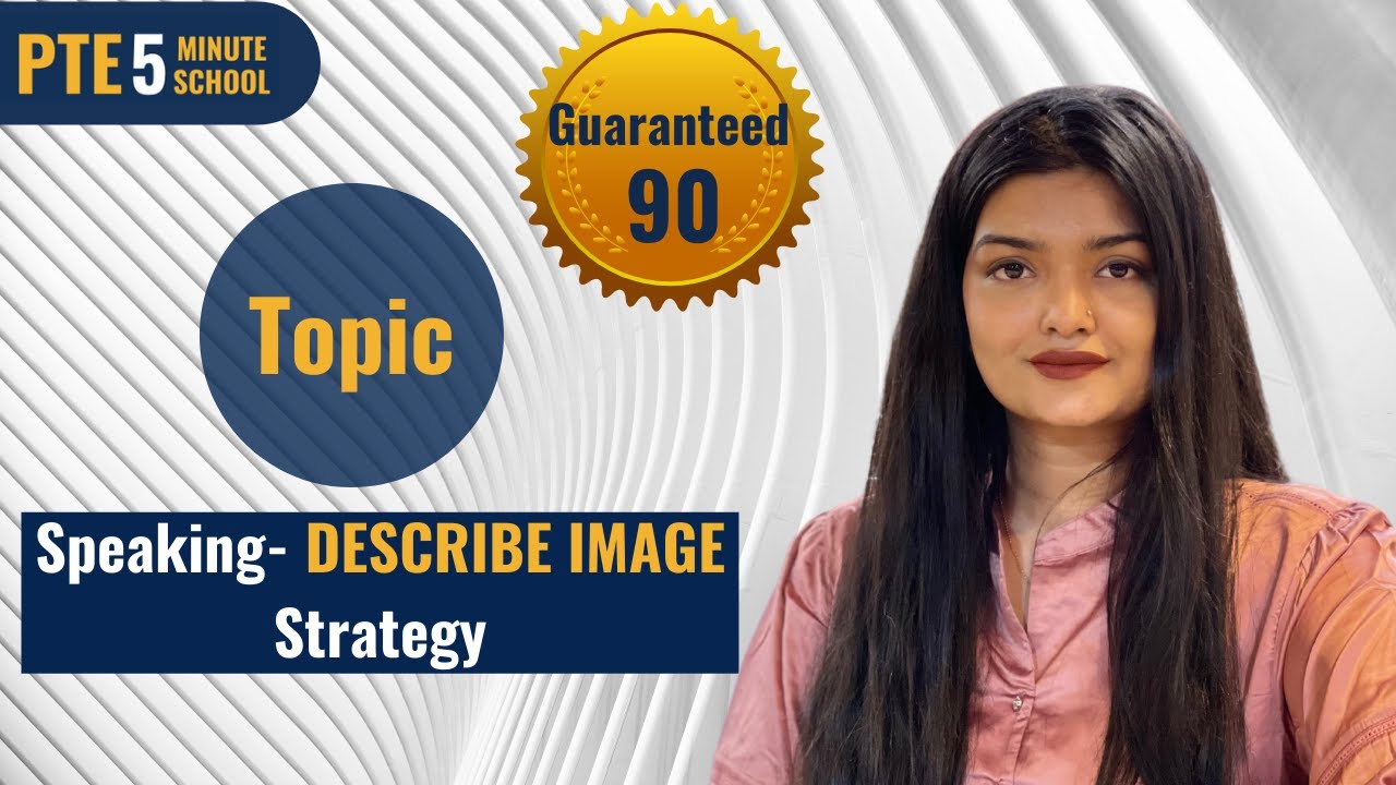 PTE Academic Speaking- DESCRIBE IMAGE Strategy with proven template ...