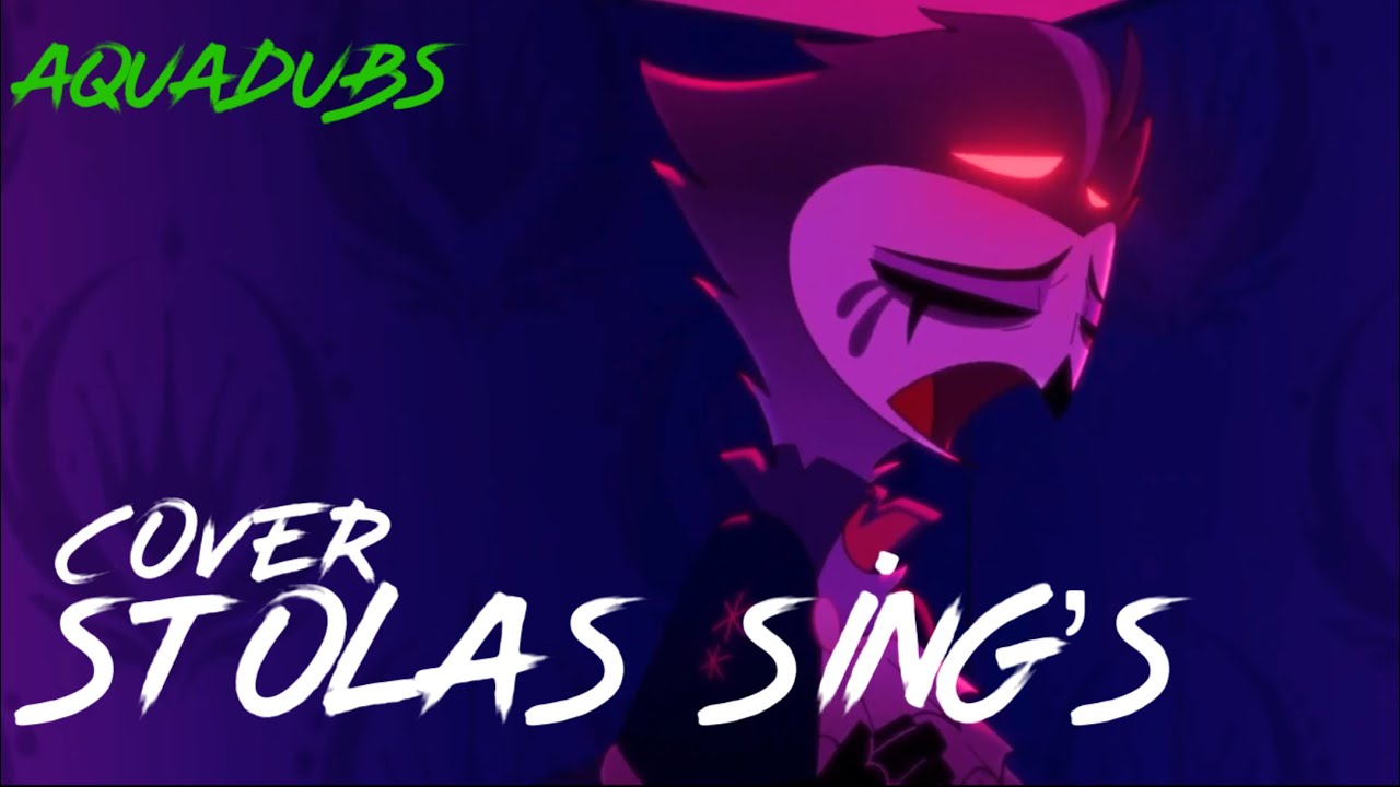 Stolas Sing´s | Cover En Español | AquaDubs - YouTube