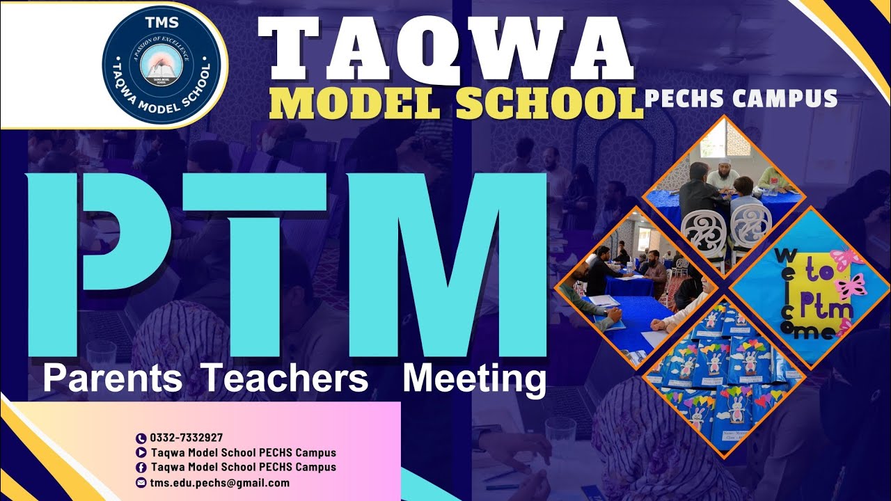 PTM 2025 | Parents Teacher Meeting | Taqwa Model School PECHS Campus ...