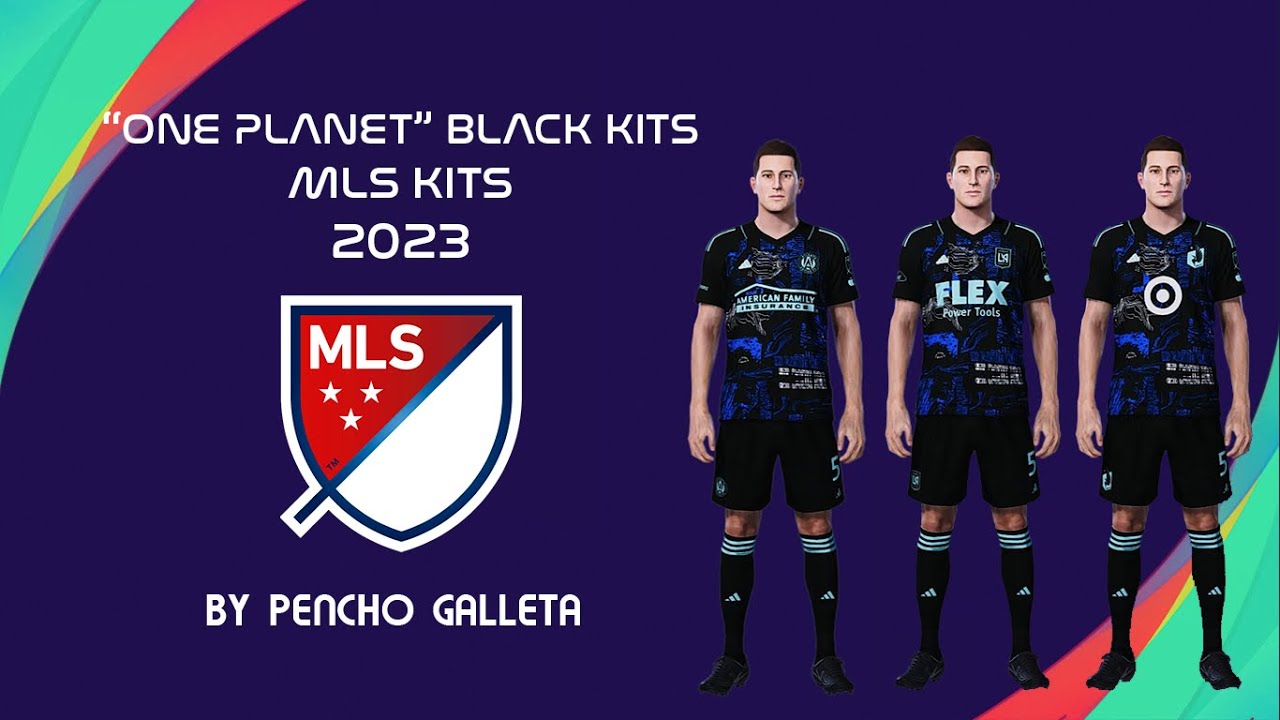 MLS "ONE PLANET" BLACK KITS 2023 / MLS / PES 2021 / PS4 - YouTube