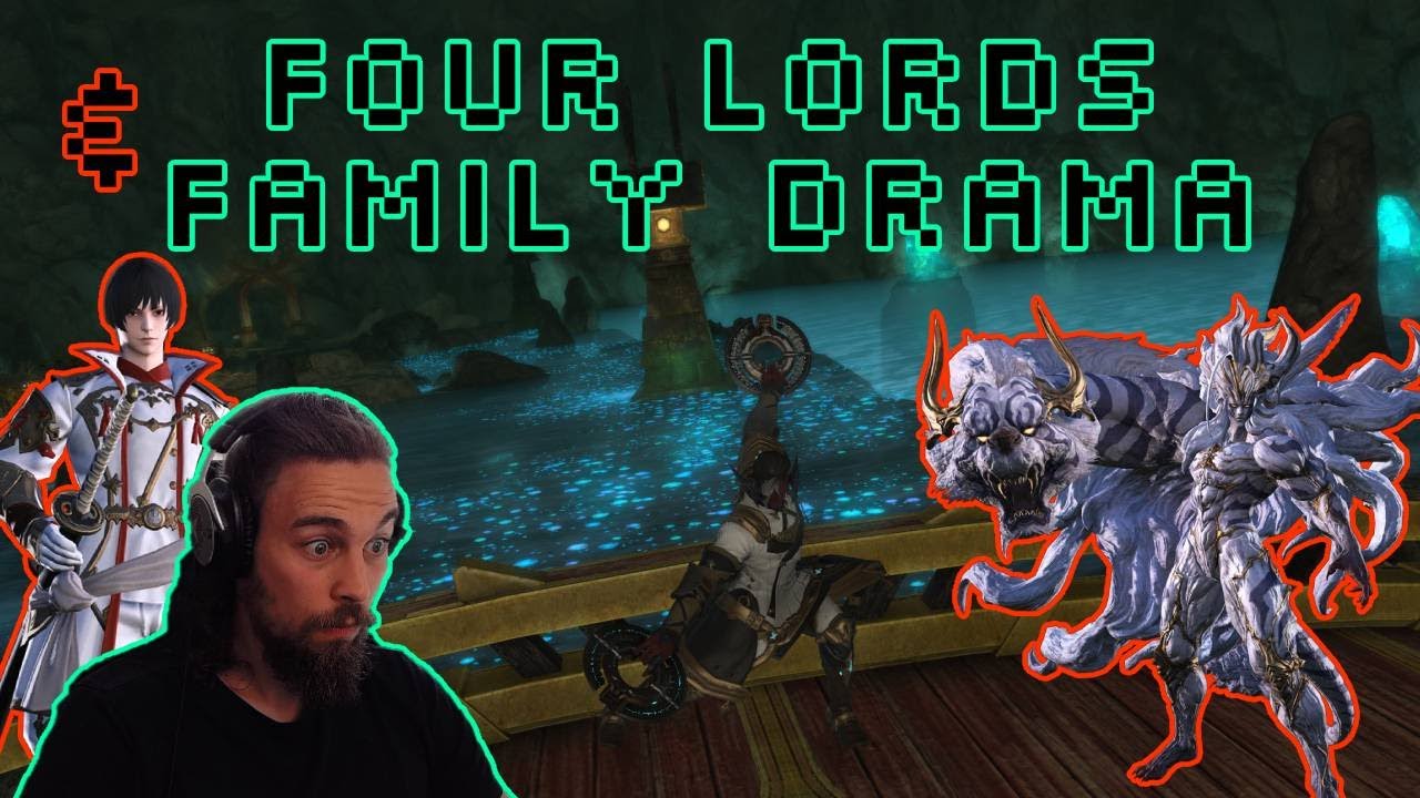 FOUR LORDS & FAMILY FEUDS - STORMBLOOD MSQ | FFXIV Online - YouTube