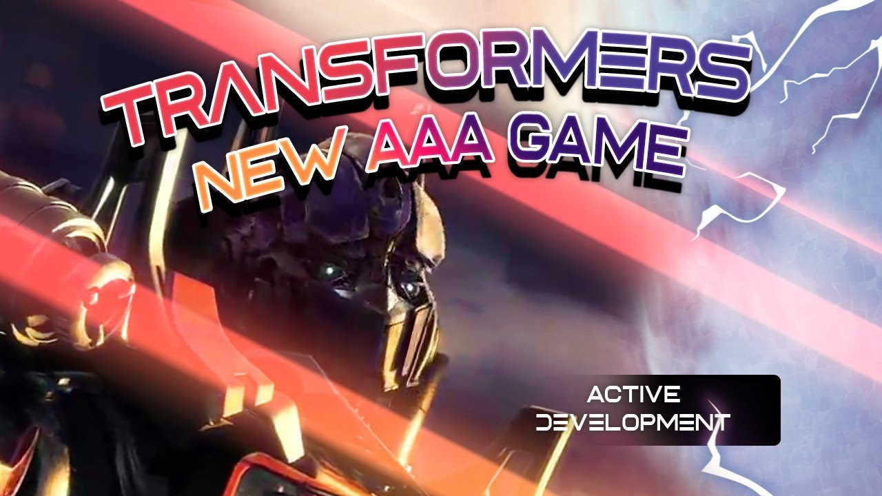 Transformers: Rise or Movie Game Active Development?! - YouTube