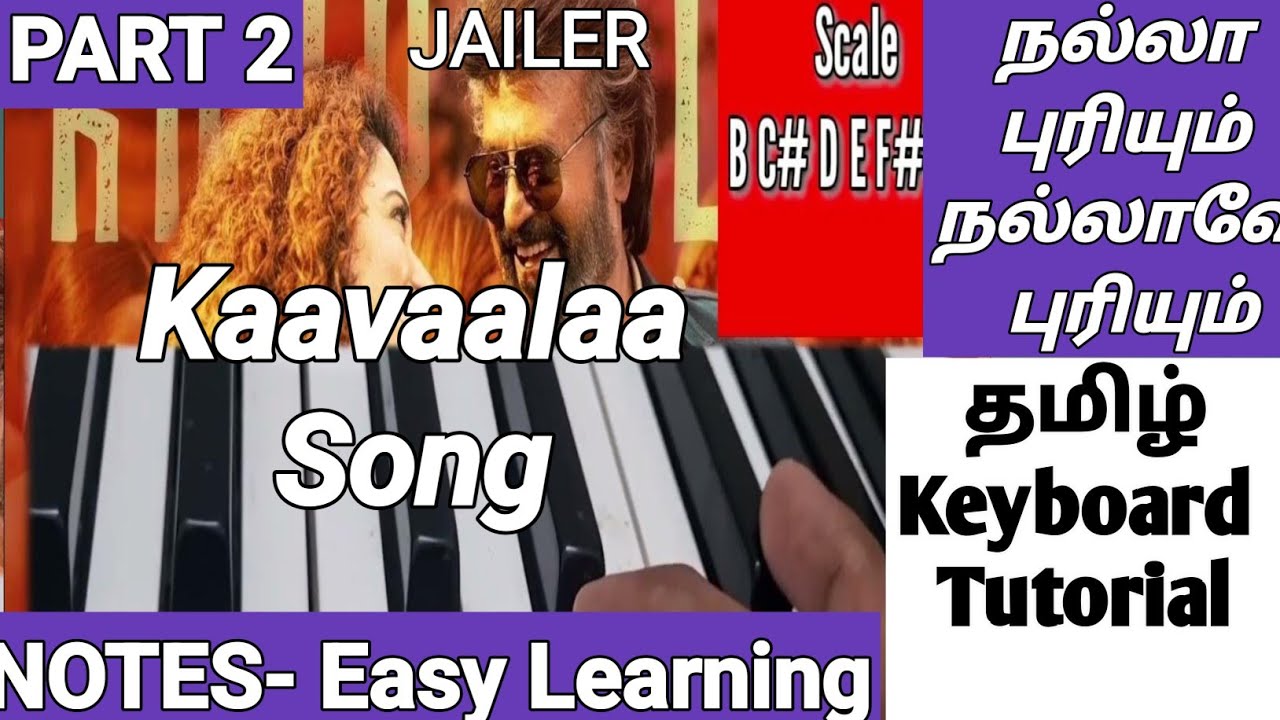 Basic Keyboard Lesson JAILER Kaavaalaa Song Cover Keyboard Notes basic-keyboard-lesson-jailer-kaavaalaa-song-cover-keyboard-notes