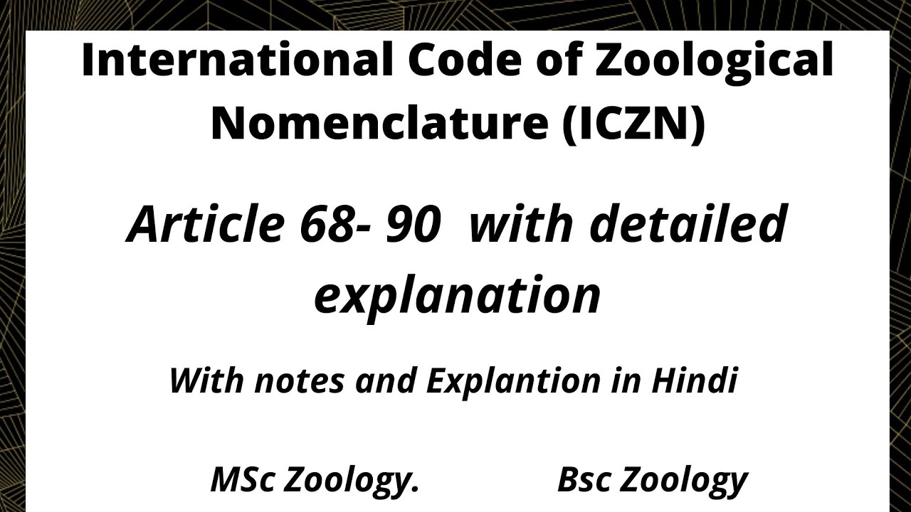 ICZN Part 6 International Code of Zoological Nomenclature - YouTube