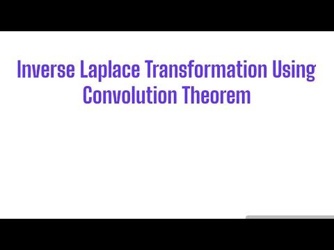Inverse Laplace Transformation using Convolution Theorem - YouTube