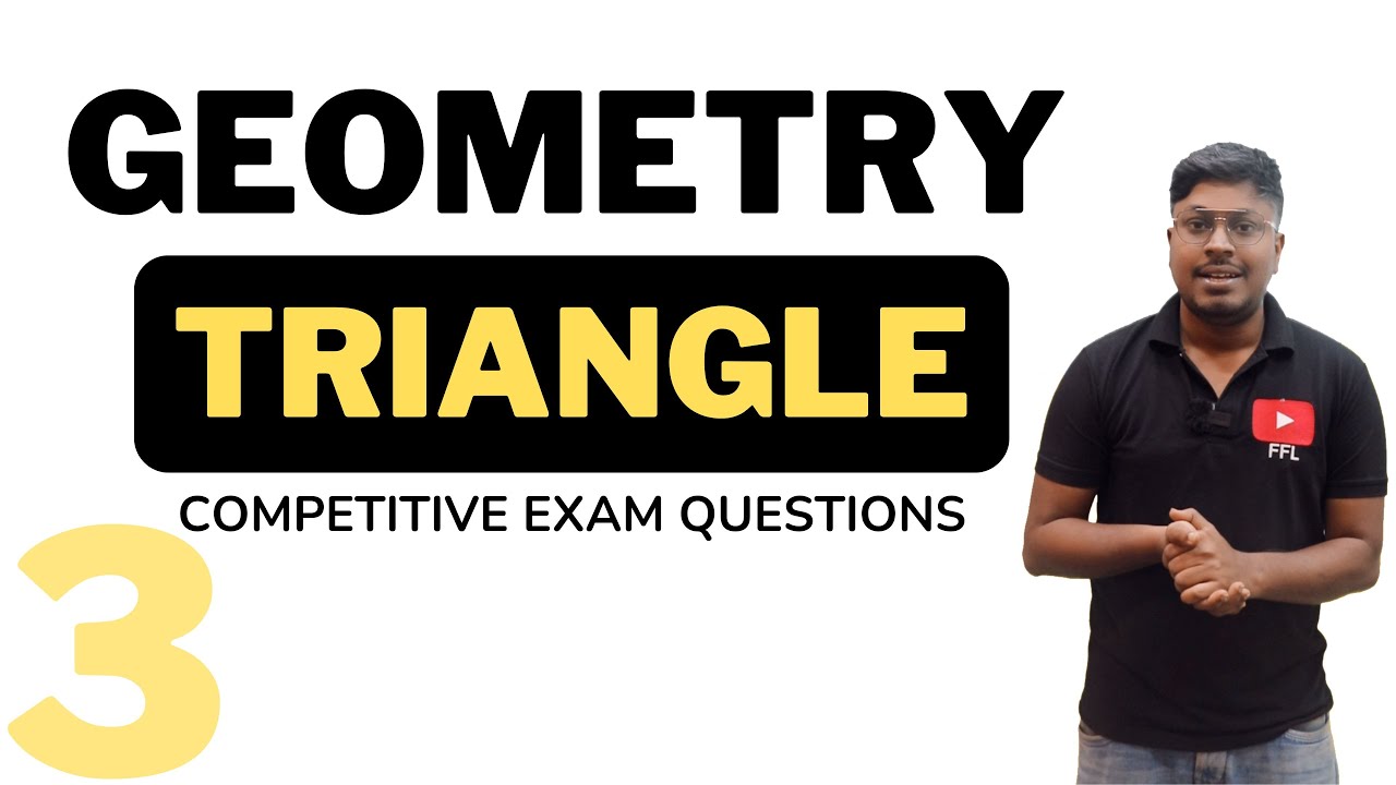 Geometry(Triangle) | Lesson-3 | Competitive Exam Questions - YouTube