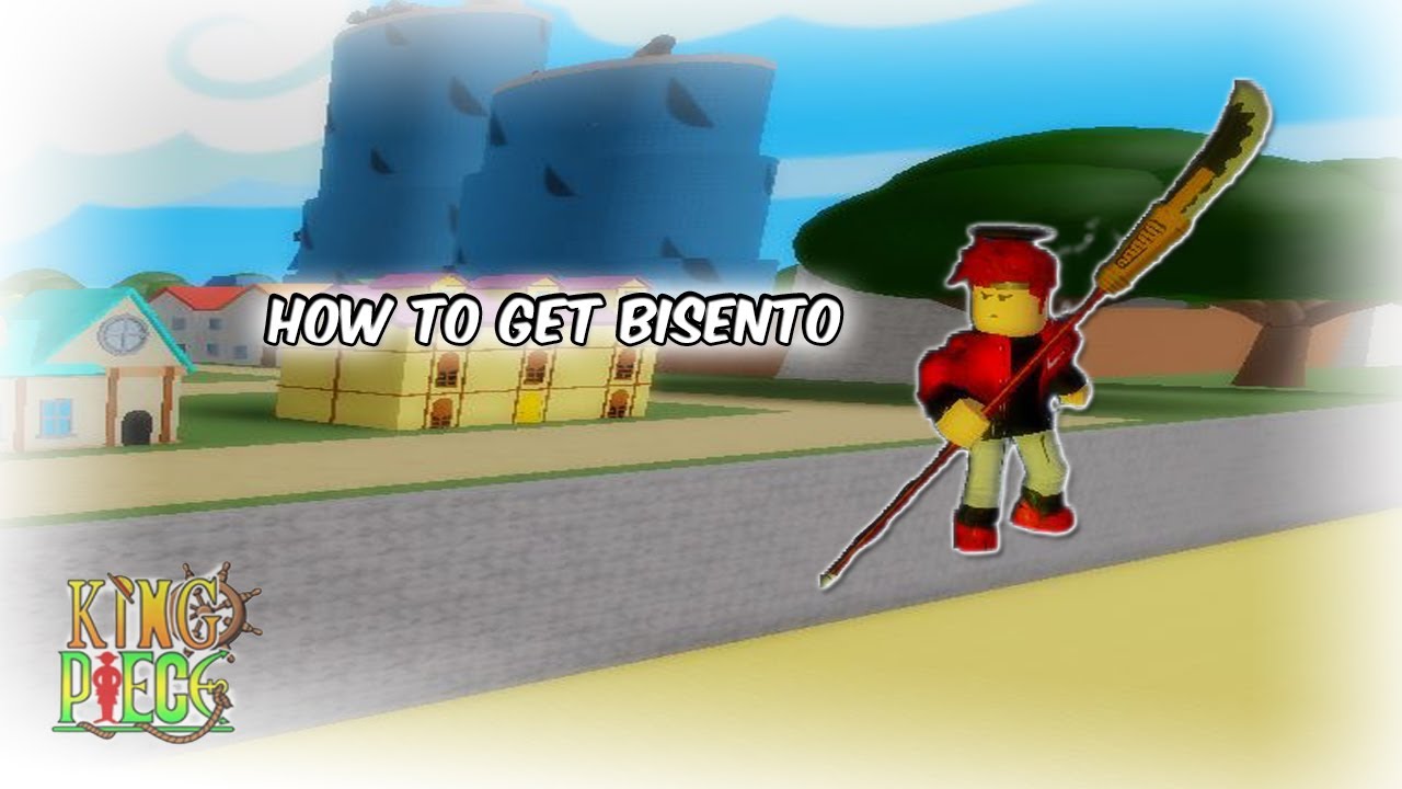 How to get Bisento/King Piece/ - YouTube