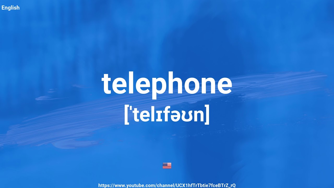 How To Pronounce Telephone - YouTube