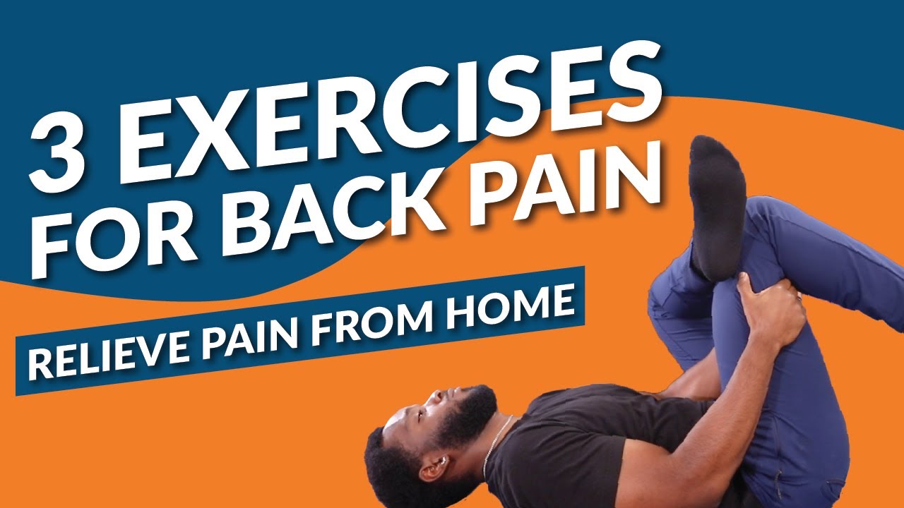 3 Easy Exercise To Lower Back Pain And Strengthen Your Core Perfect 3-easy-exercise-to-lower-back-pain-and-strengthen-your-core-perfect