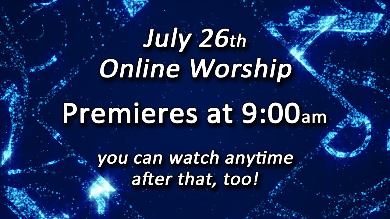 7/26/20 Online Service - YouTube