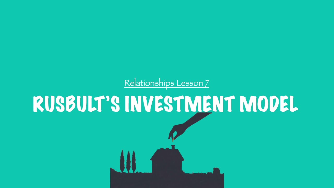 A-Level Psychology (AQA):Rusbult's Investment Model - YouTube
