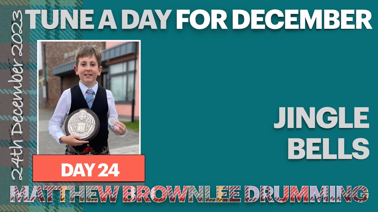 Matthew Brownlee December Tune A Day - 24th December 2023 Jingle Bells ...