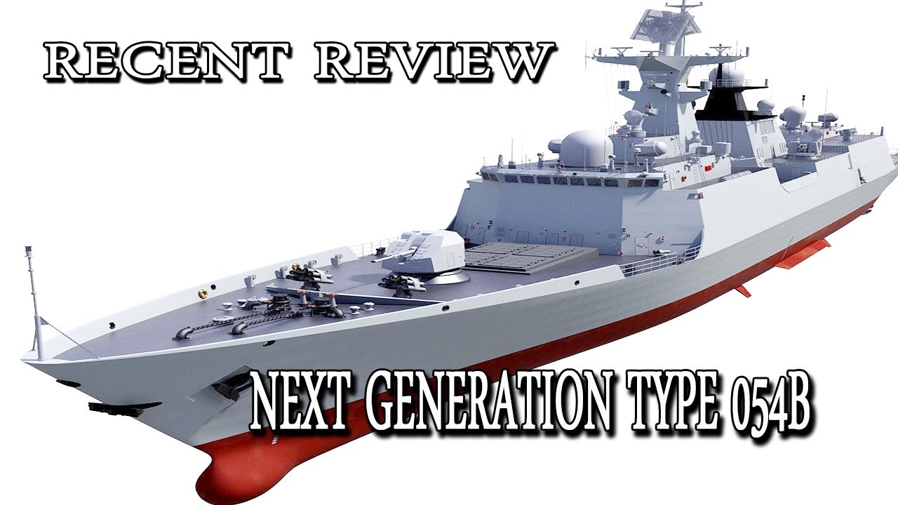 An updated review of the Chinese Navy's next generation PLA frigate ...