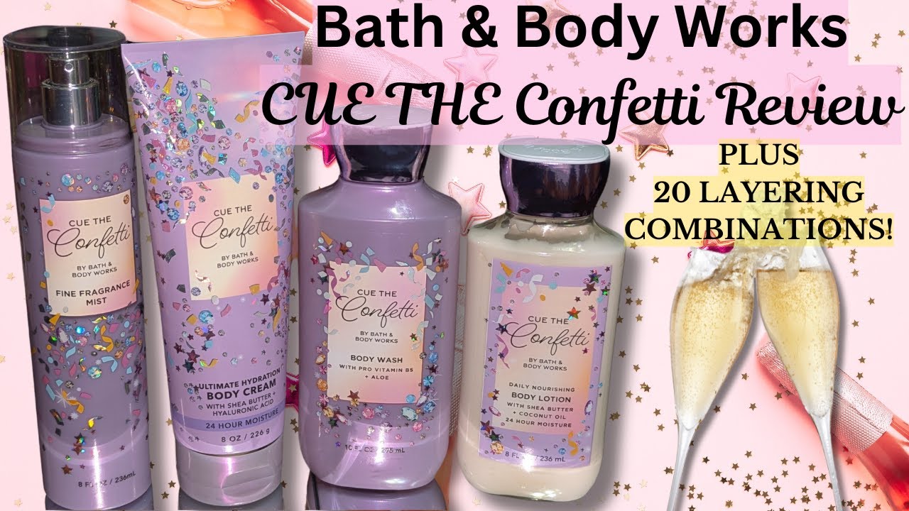 (Review) NEW! 🎉CUE THE Confetti🥂Body Care + Over 20 Layering ...