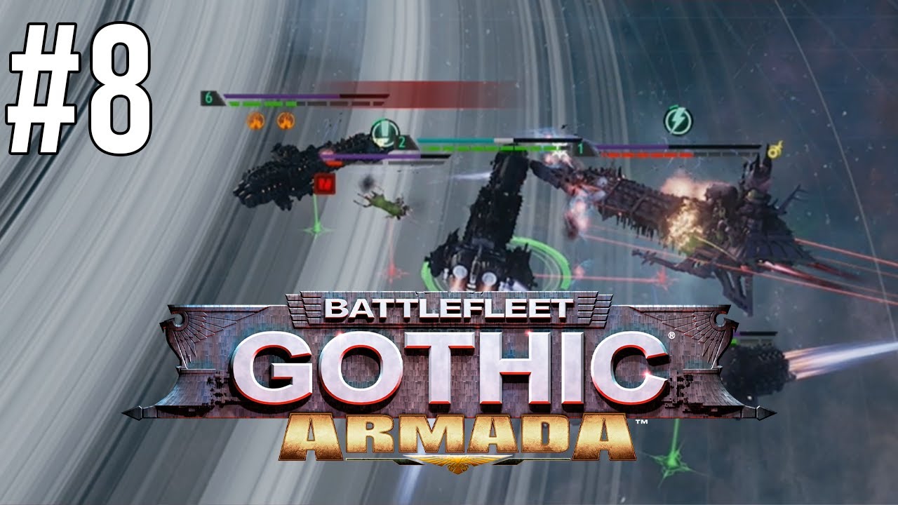 Battlefleet Gothic: Armada #8 - Tormento - YouTube