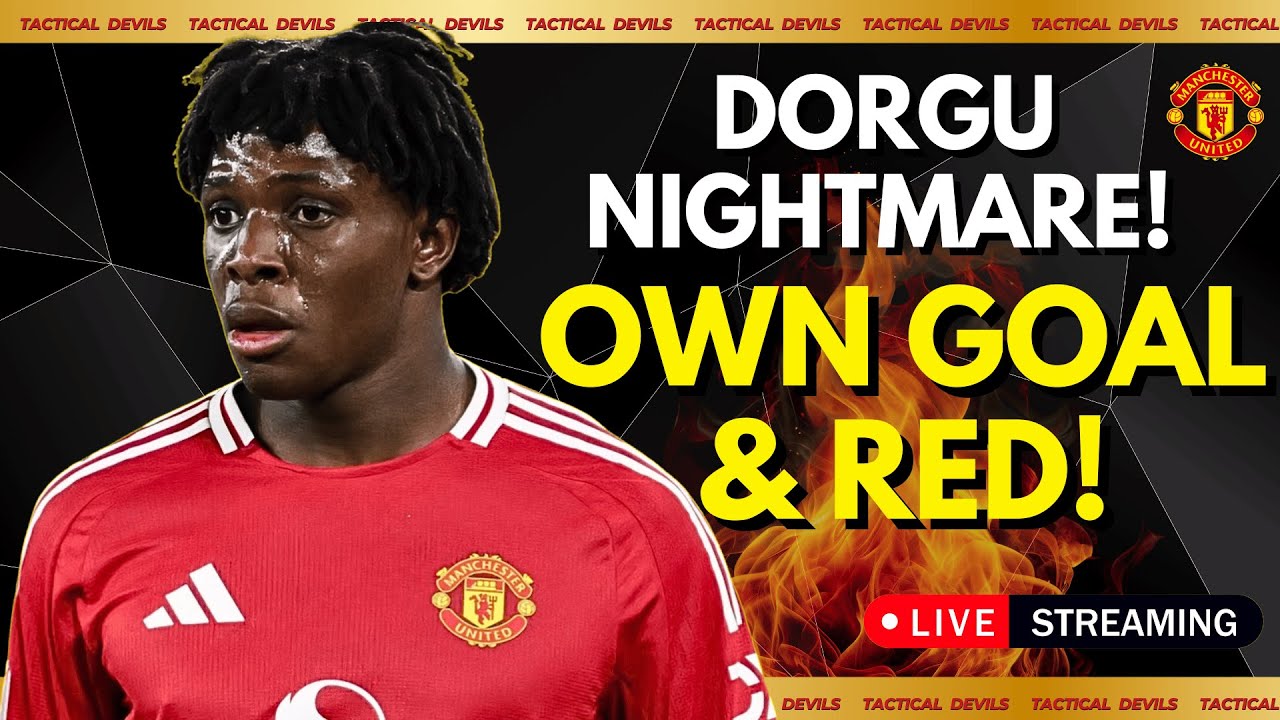 Man United vs Ipswich | DORGU NIGHTMARE! RED CARD & OWN GOAL – BUT ...