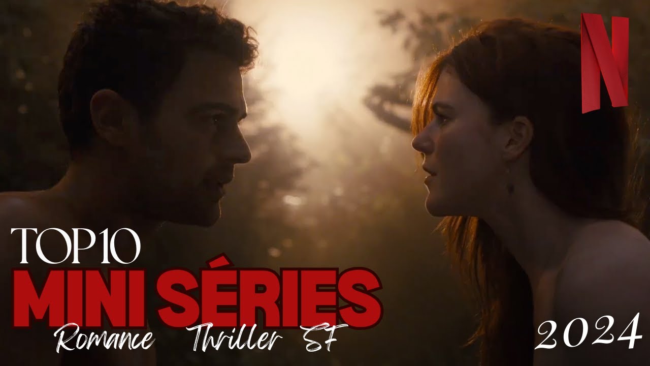 TOP 10 Des Meilleures Mini Séries 2024 - YouTube