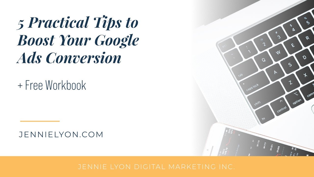 5 Practical Tips To Boost Your Google Ads Conversion - YouTube