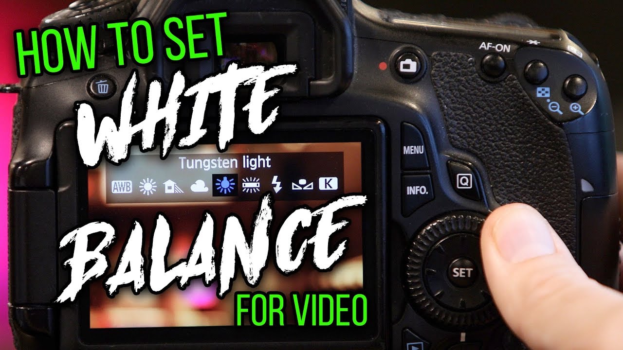 How to Set WHITE BALANCE for Video | Beginner Filmmaking Tips - YouTube