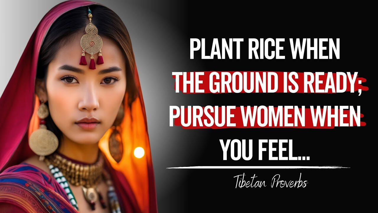 Great Tibetan Proverbs and Sayings | Ancient Tibetan Wisdom - YouTube