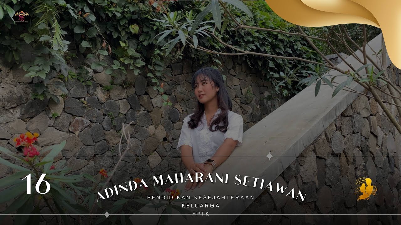 VIDEO PROFIL PUTRI BUMI SILIWANGI - 16. ADINDA MAHARANI (FPTK) - YouTube