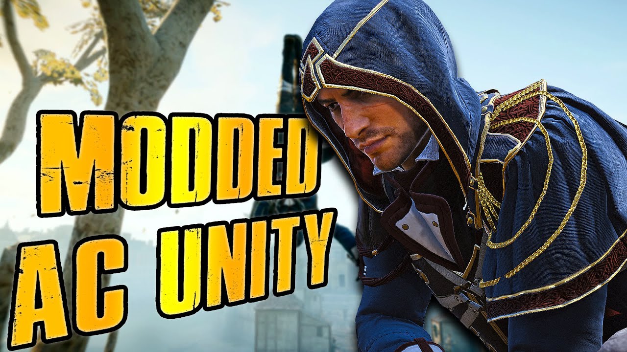 AC Unity with Mods Makes it the Ultimate AC Stealth Game! - YouTube