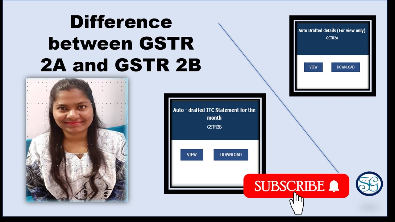 What Is The Difference Between GSTR 2A And GSTR 2B YouTube