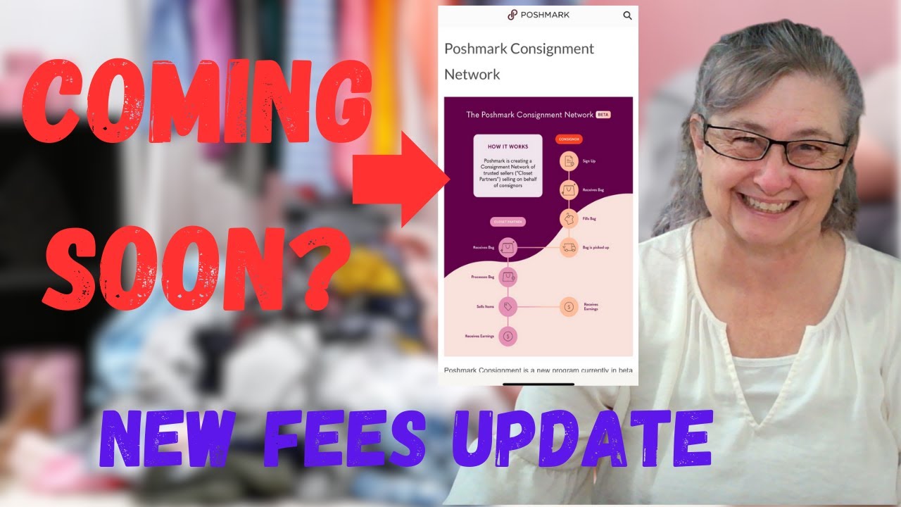 CONSIGNMENT COMING SOON TO POSHMARK? HOW WILL IT WORK? UPDATE ON THE NEW FEE STRUCTURE GOOD? BAD ...
