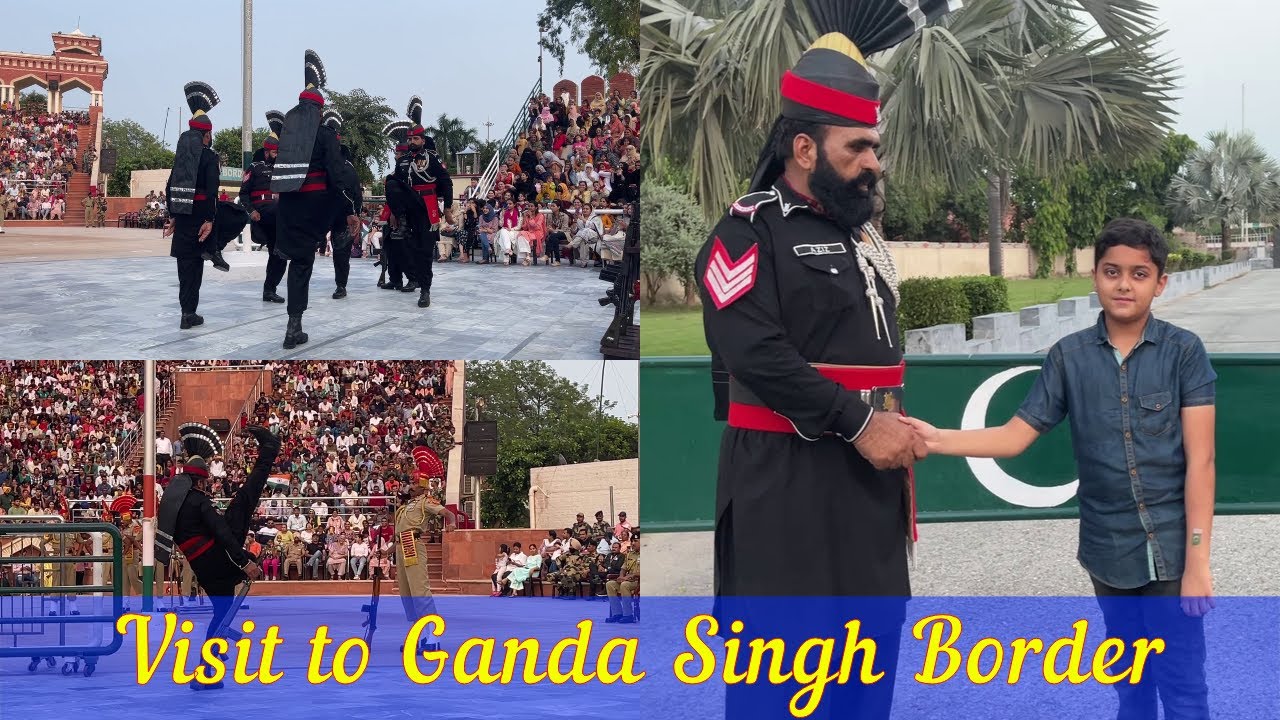 Flag Lowering Ganda Singh Border | Kasur | Pakistan / India Border ...