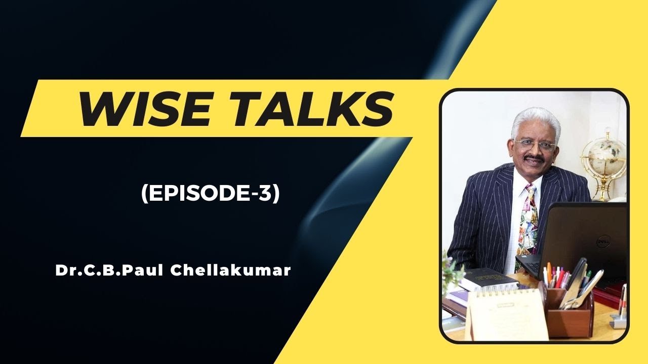 Wise Talks | Episode - 3 | Dr.C.B.Paul Chellakumar | The Alpha TV #wisetalks #marriage - YouTube