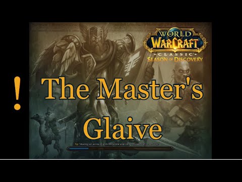 The Master's Glaive - WOW Classic Quest - SoD World of Warcraft Classic ...