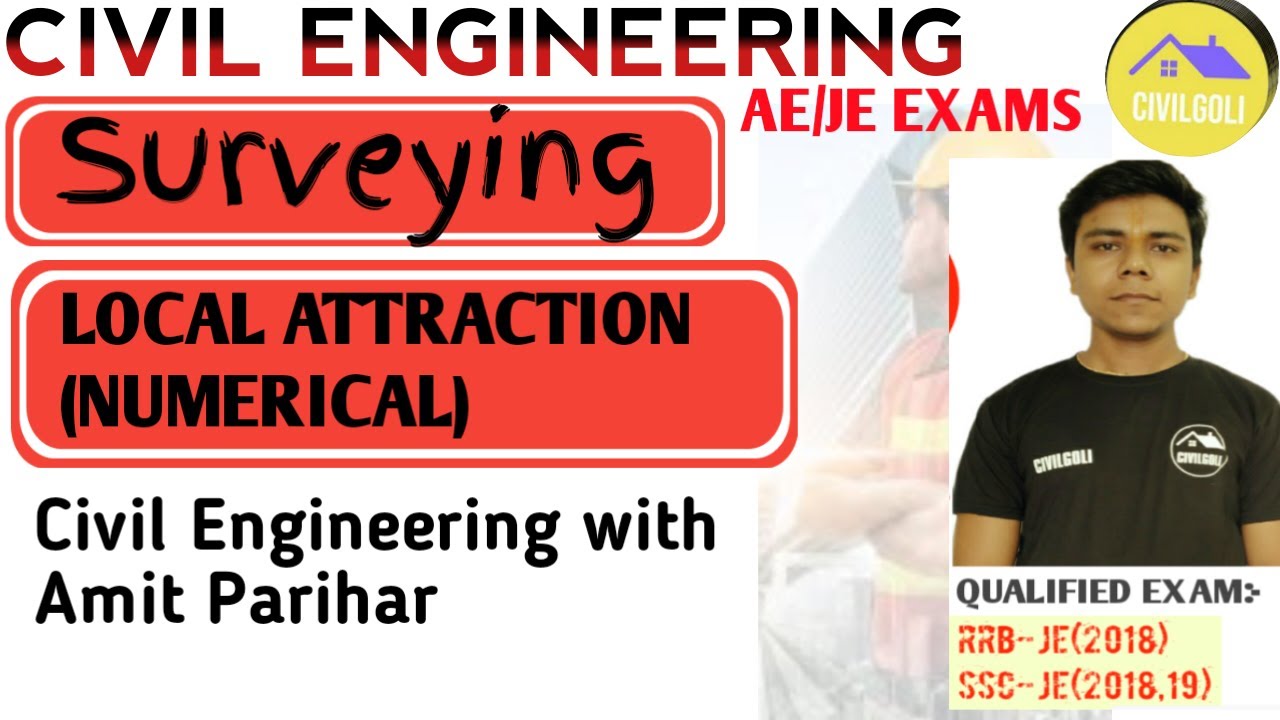 Local attraction (Numerical) | Compass Surveying | Surveying by Amit ...