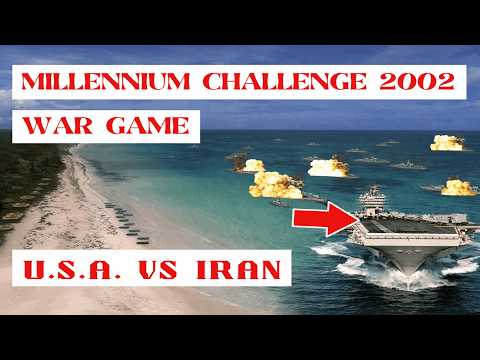 Iran vs. USA: Millennium Challenge 2002 War Game