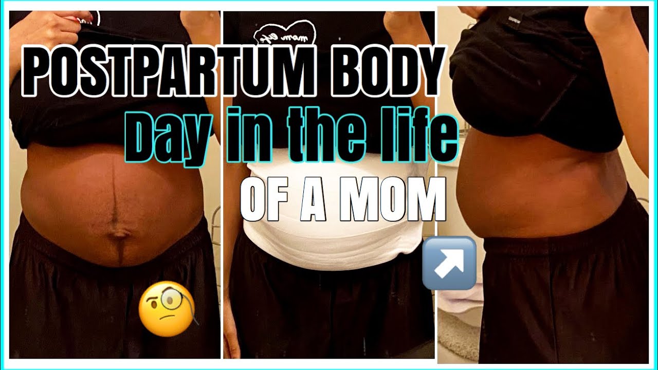 POSTPARTUM BODY| DAY IN THE LIFE AS A MOM| Sayeeda16 - YouTube