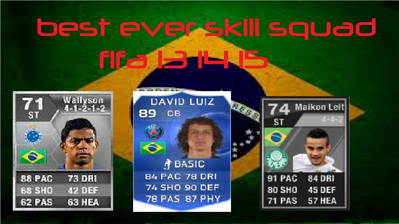 flfa 13 14 15 squads builders: brazil skill squad - YouTube