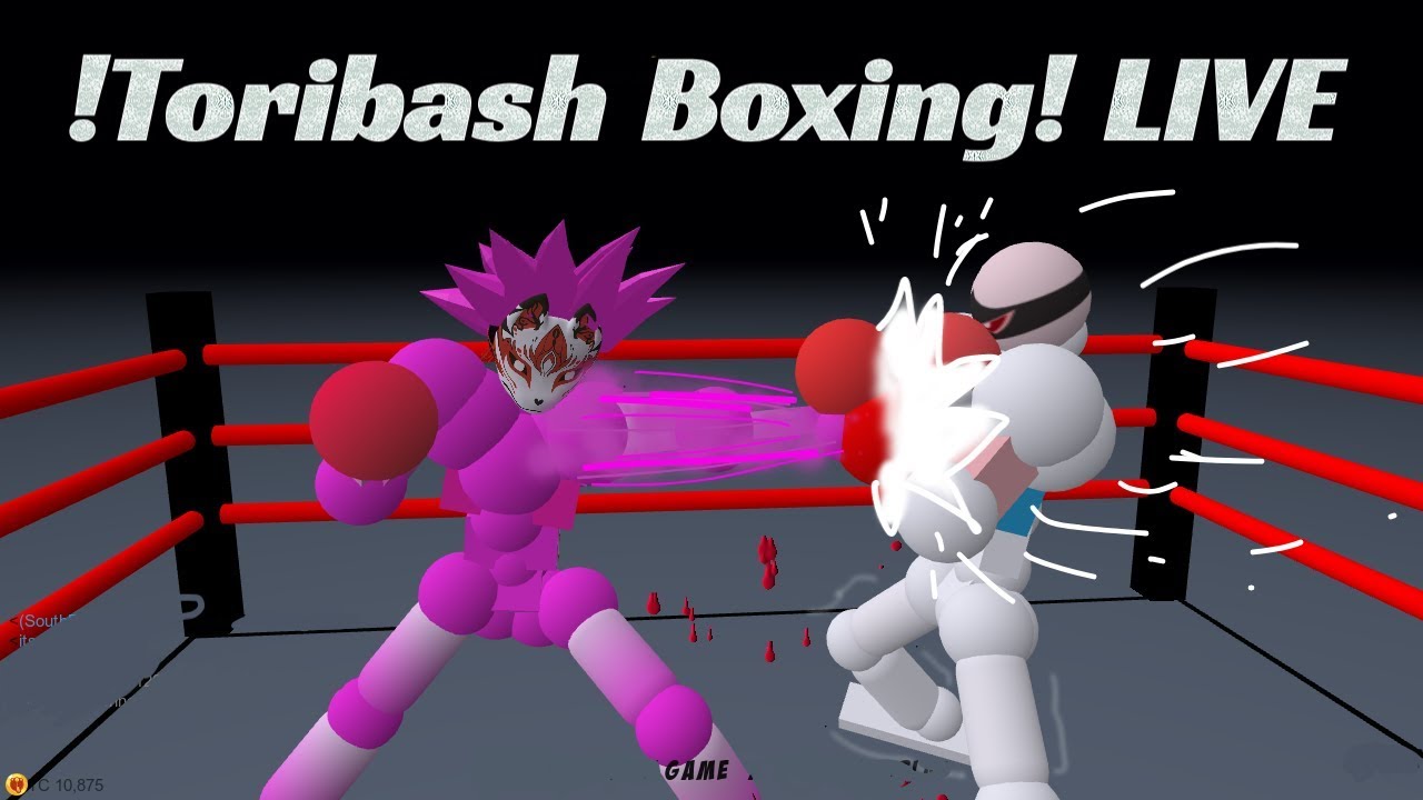 !TORIBASH BOXING! 🔴LIVE🔴 - YouTube