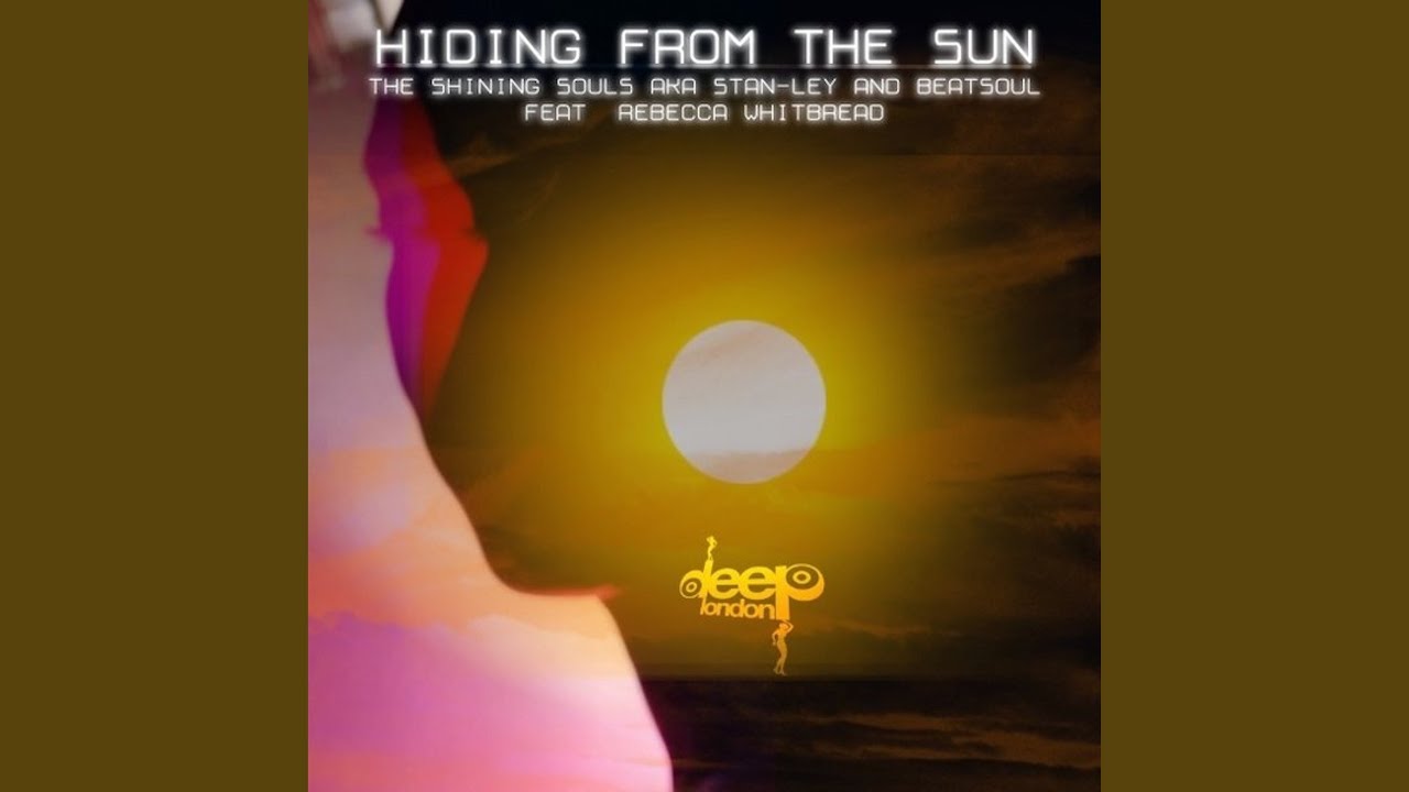 Hiding From The Sun (Original Mix) - YouTube