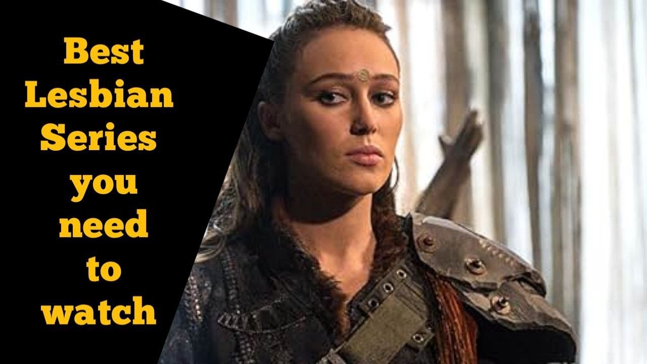 Top 10 lesbian series you need to watch | Best Lesbian Series - YouTube