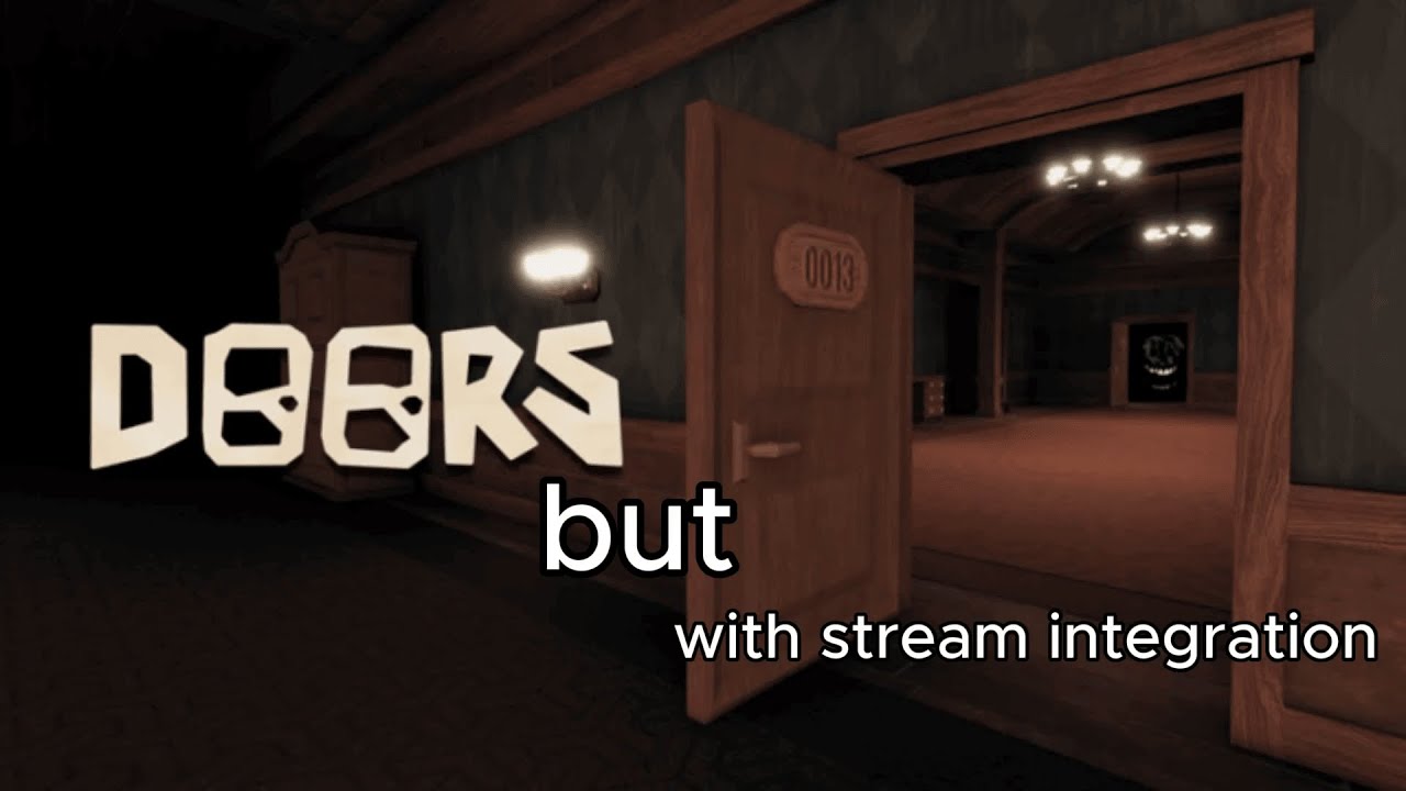Doors but with Stream Integration - YouTube